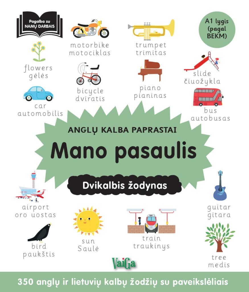 Mano pasaulis. Anglų kalba paprastai – vaiga.lt Mano pasaulis. Anglų kalba paprastai – vaiga.lt